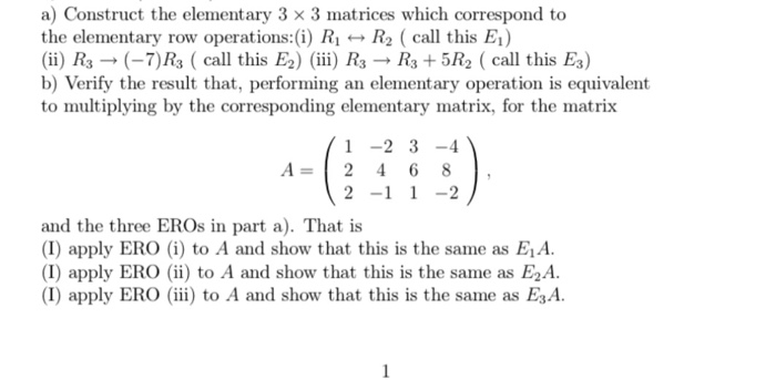 Solved a) Construct the elementary 3 x 3 matrices which | Chegg.com