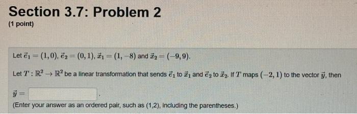Solved Let e1=(1,0),e2=(0,1),x1=(1,−8) and x2=(−9,9). Let | Chegg.com