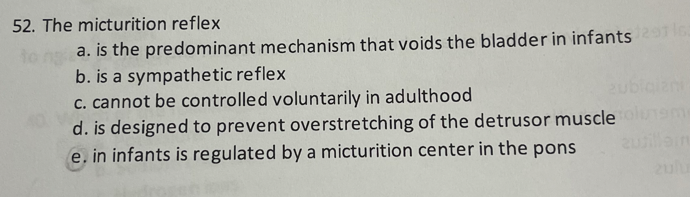 Solved The micturition reflexa. ﻿is the predominant | Chegg.com