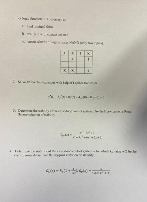 Solved 1. For logic function it is necessary to: a. find | Chegg.com