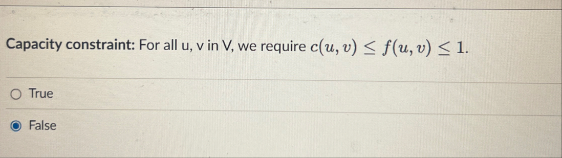 Solved Capacity constraint: For all u,v ﻿in V , ﻿we require | Chegg.com