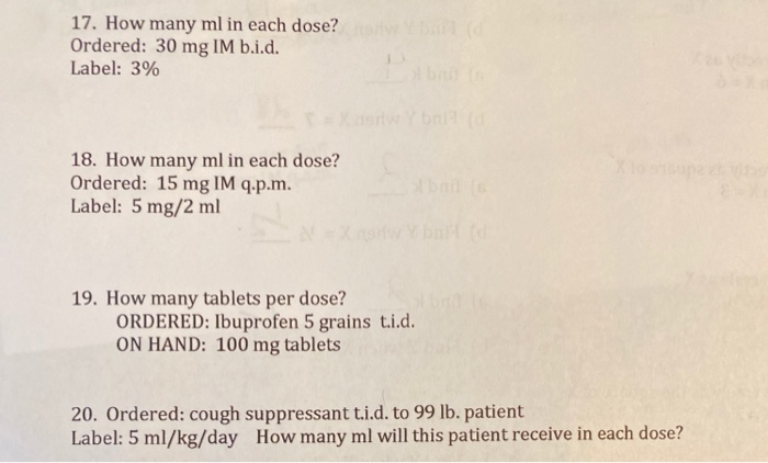 Solved 17. How many ml in each dose? Ordered: 30 mg IM | Chegg.com