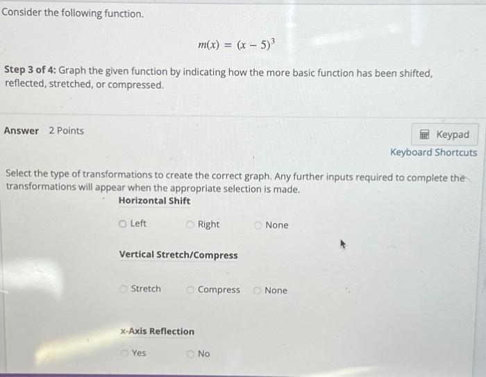 Solved Consider the following function. m(x) = (x - 5)³ Step | Chegg.com
