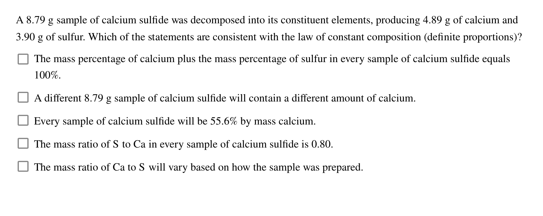 A 8.79 ﻿g sample of calcium sulfide was decomposed | Chegg.com