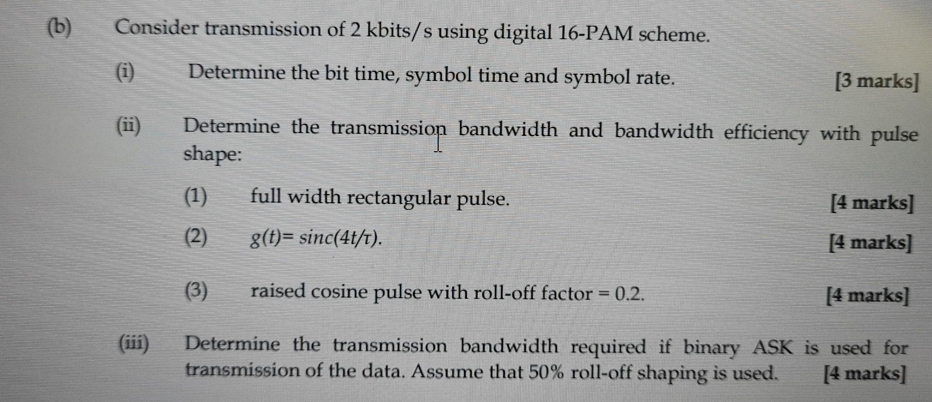 Consider transmission of 2 kbits/s using digital | Chegg.com