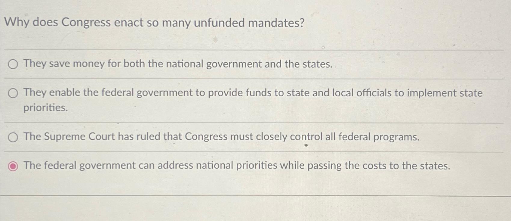 Solved Why does Congress enact so many unfunded | Chegg.com