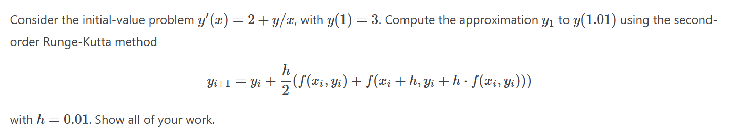 Solved If ﻿the above Runge-Kutta method is ﻿used to | Chegg.com