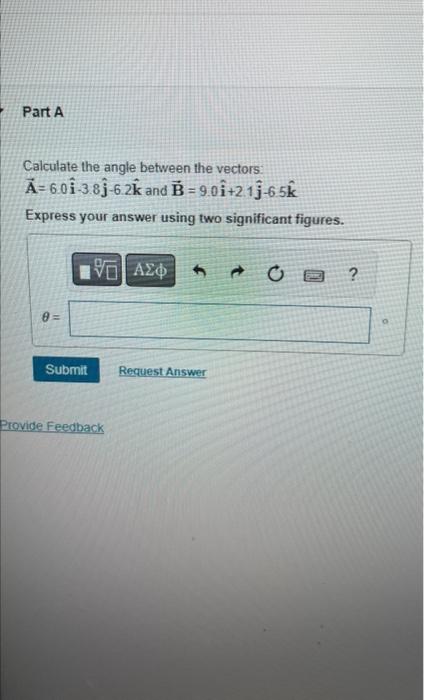Solved Calculate the angle between the vectors: | Chegg.com