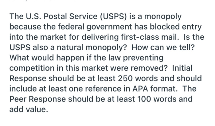 Solved The U.S. Postal Service (USPS) is a monopoly because | Chegg.com