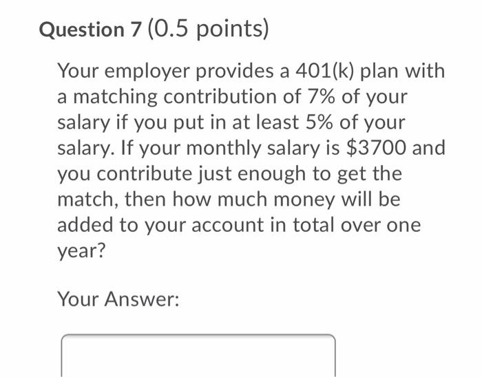 solved-question-6-0-5-points-your-employer-provides-a-chegg