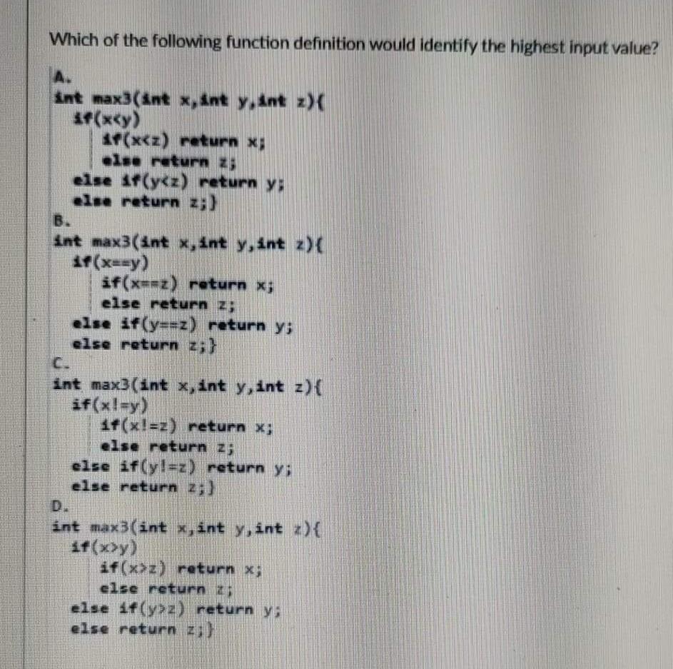 Solved Which Of The Following Function Definition Would 