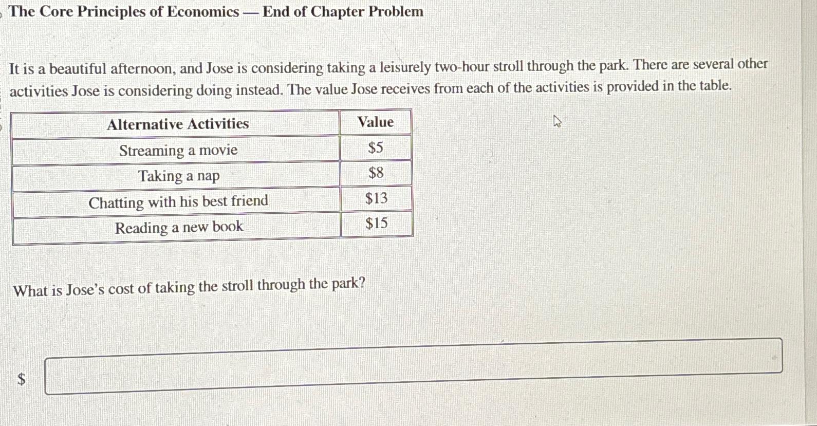 Solved The Core Principles of Economics - ﻿End of Chapter | Chegg.com
