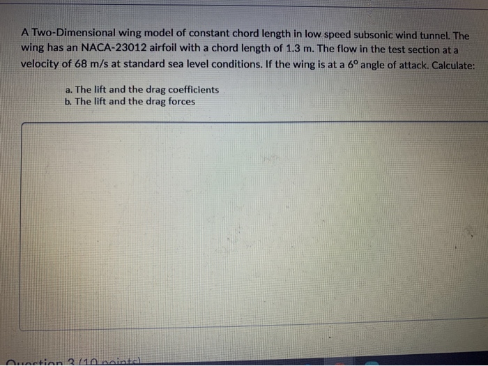 Solved A Two-Dimensional wing model of constant chord length | Chegg.com