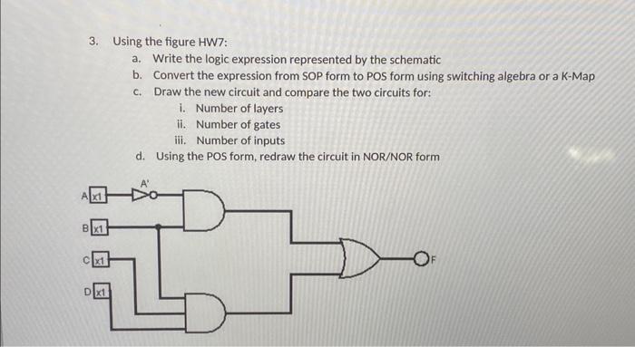 Solved 3. Using the figure HW7: a. Write the logic | Chegg.com