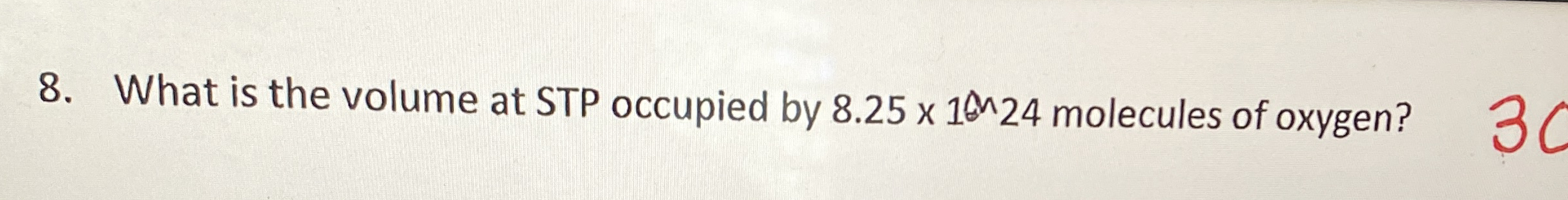 Solved What is the volume at STP occupied by 8.25×1224 | Chegg.com