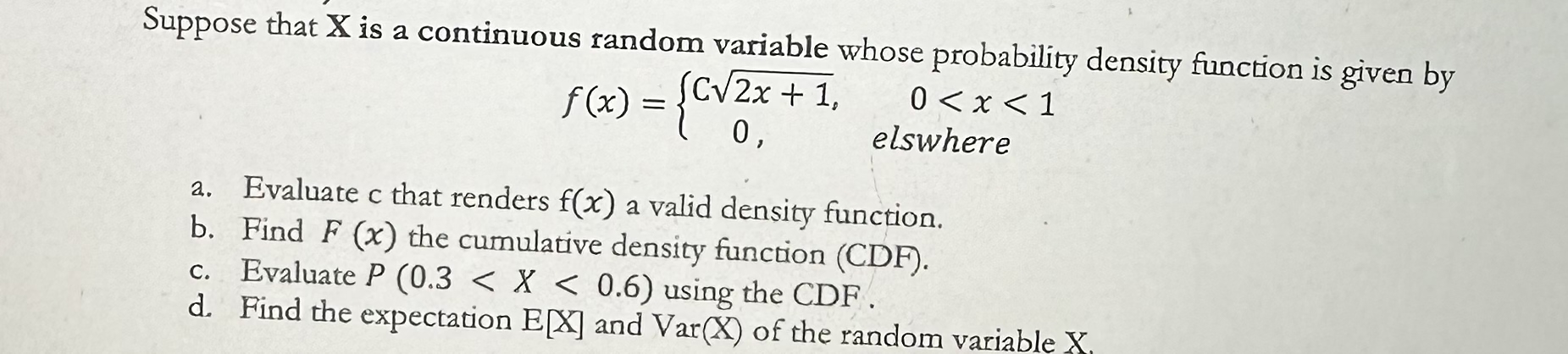 Solved Suppose That X ﻿is A Continuous Random Variable Whose