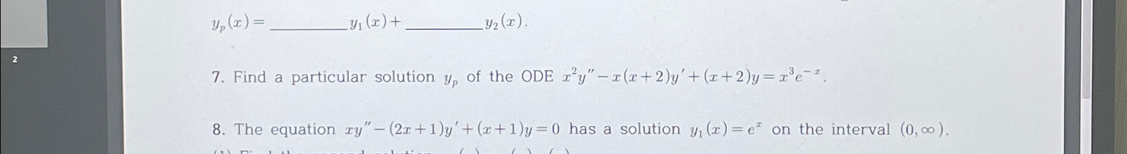 Solved yp(x)=,y1(x)+,y2(x).Find a particular solution yp ﻿of | Chegg.com