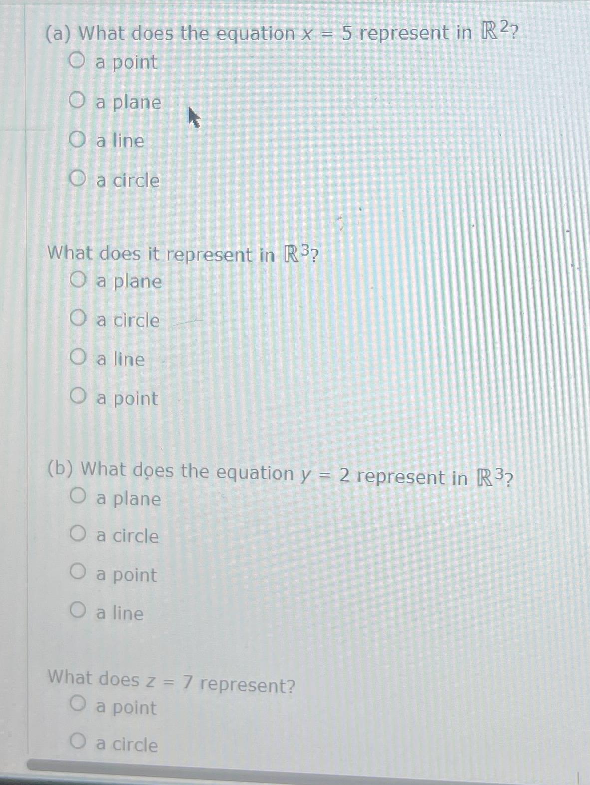 Solved (a) ﻿What does the equation x=5 ﻿represent in R2 ?a | Chegg.com
