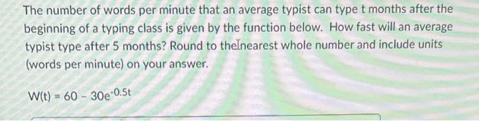 Solved The number of words per minute that an average typist | Chegg.com