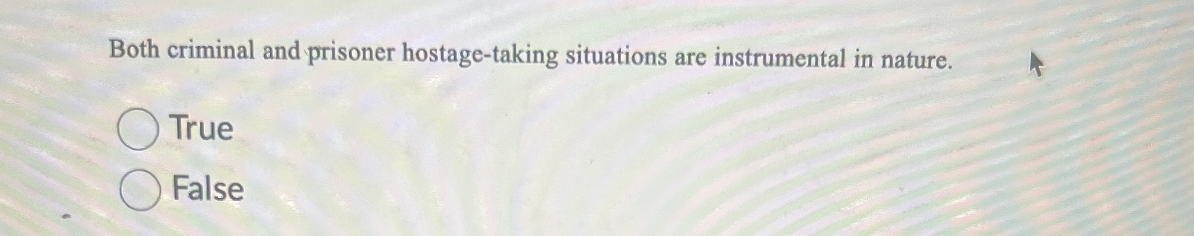 Solved Both criminal and prisoner hostage-taking situations | Chegg.com