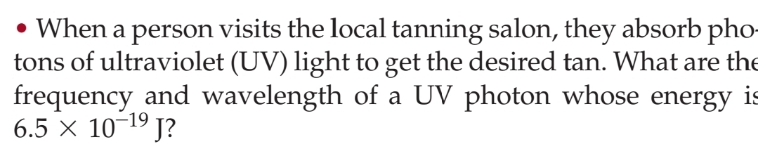 Solved When a person visits the local tanning salon, they | Chegg.com