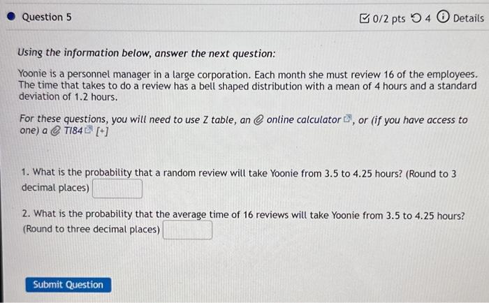 Solved 5) Yoonie is a personnel manager in a large | Chegg.com