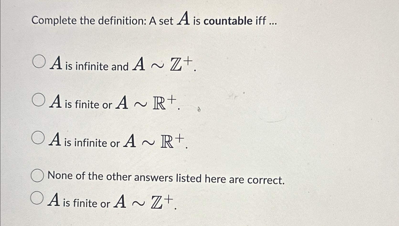 Solved Complete the definition: A set A ﻿is countable iff | Chegg.com