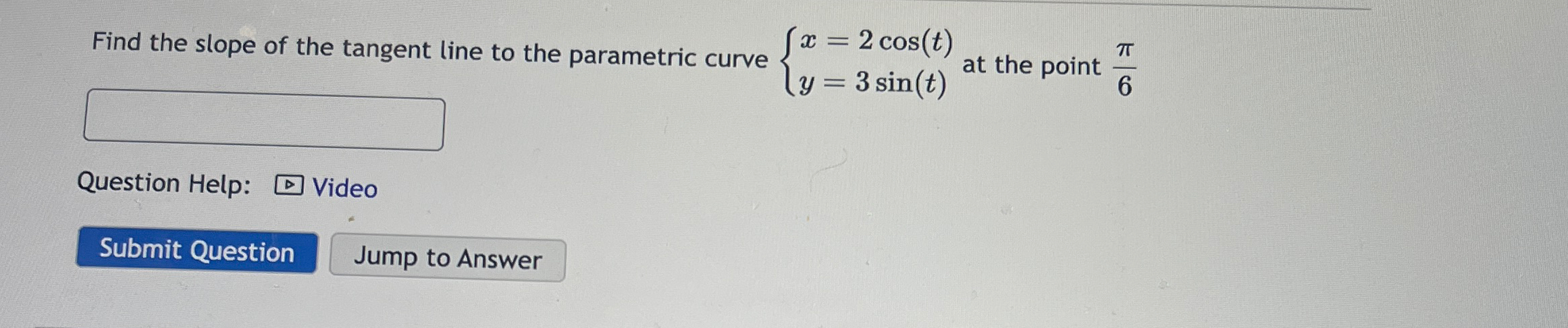 Solved Find the slope of the tangent line to the parametric | Chegg.com