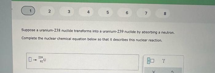 Solved Suppose a uranium-238 nuclide transforms into a | Chegg.com