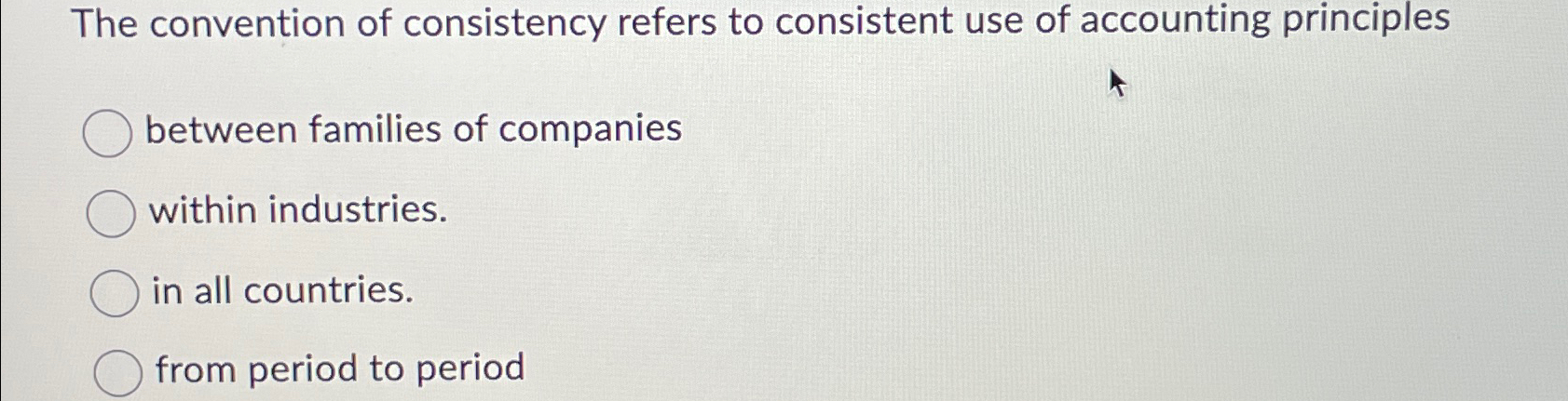 Solved The convention of consistency refers to consistent | Chegg.com