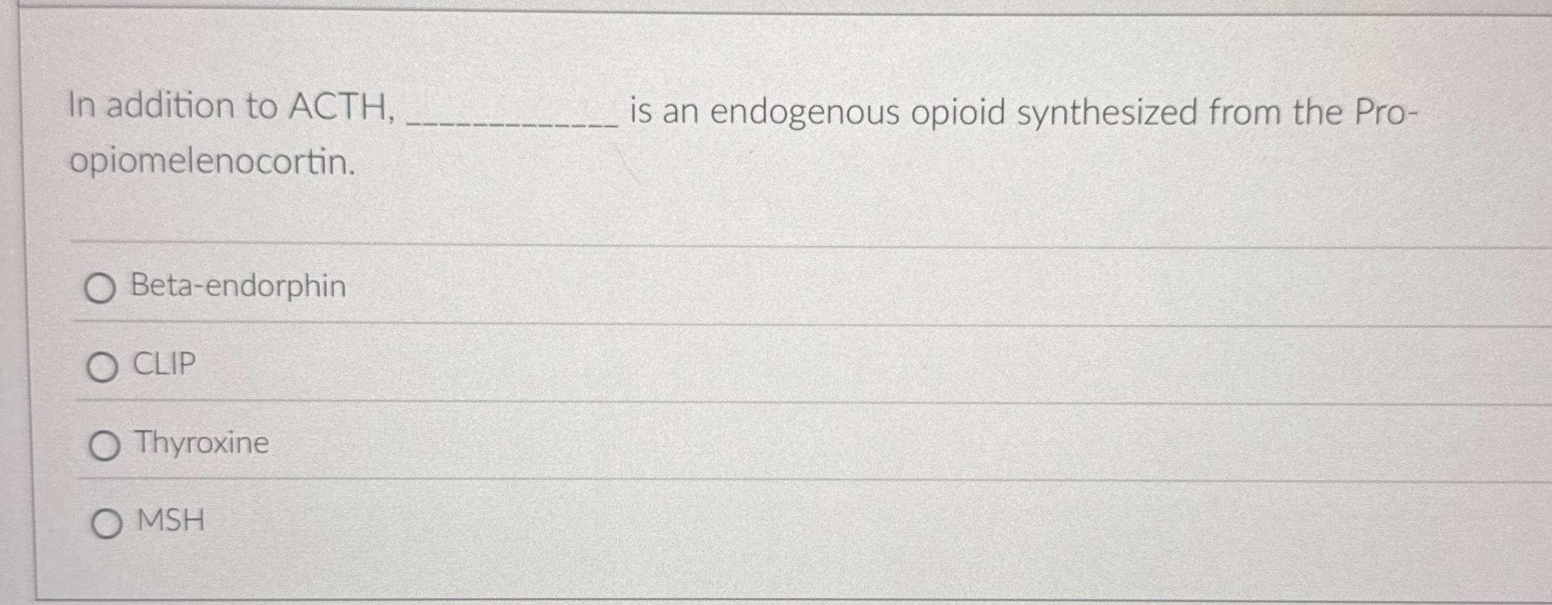 Solved In addition to ACTH ,is an endogenous opioid | Chegg.com