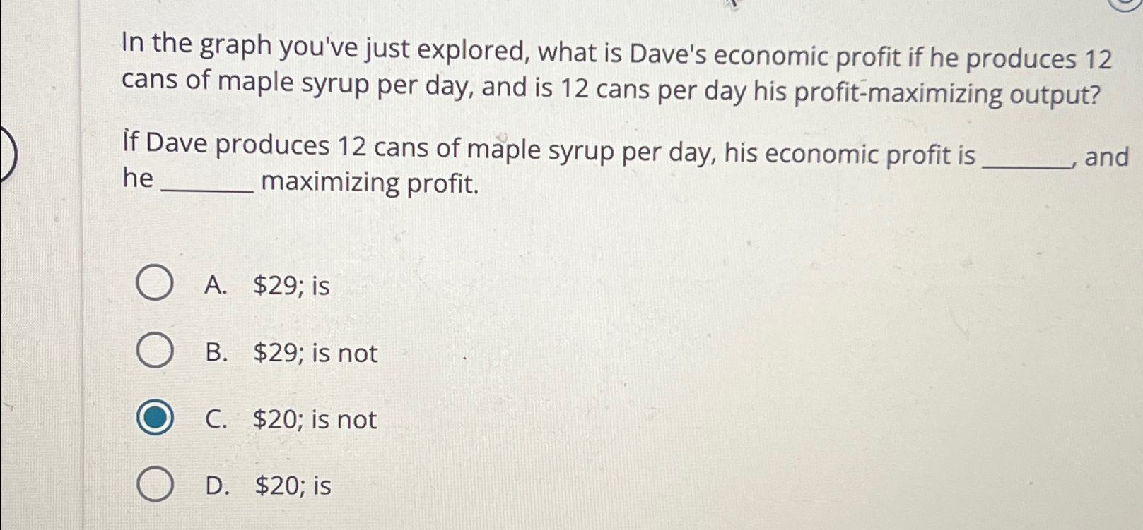 Solved In the graph you've just explored, what is Dave's | Chegg.com