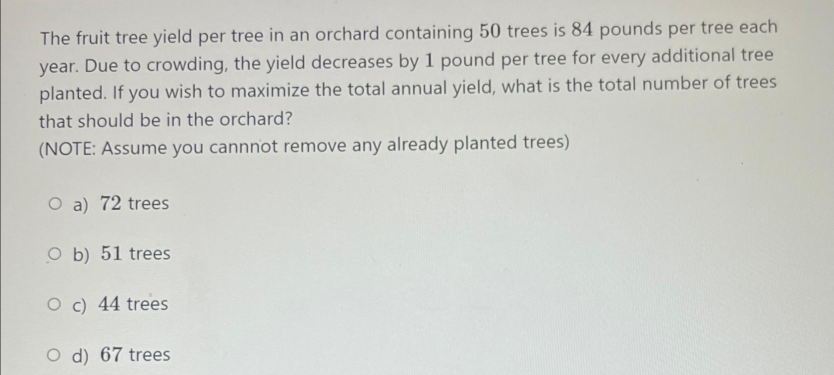 Solved The fruit tree yield per tree in an orchard | Chegg.com