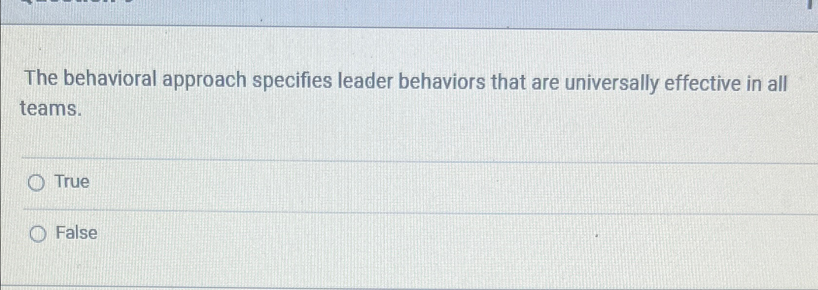 Solved The behavioral approach specifies leader behaviors | Chegg.com