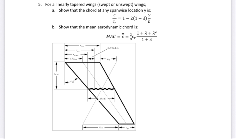 Solved For a linearly tapered wings (swept or unswept) | Chegg.com