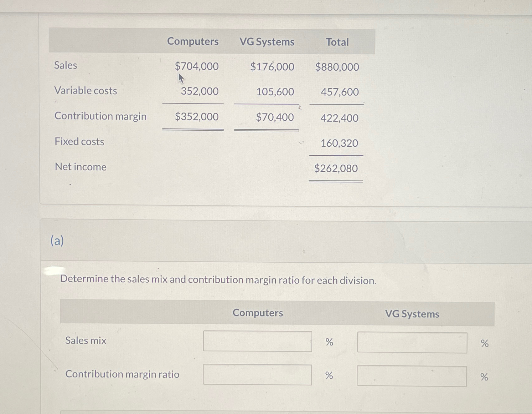 Solved \table[[,Computers,VG | Chegg.com