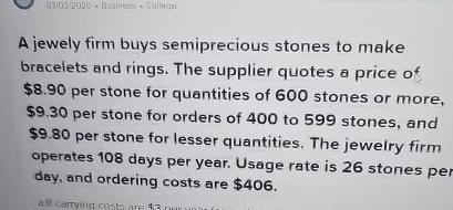 Solved A jewely firm buys semiprecious stones to make | Chegg.com