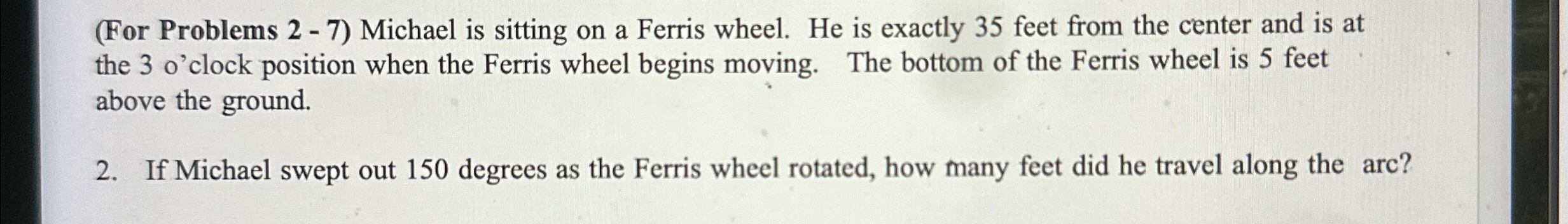 Solved (For Problems 2 - 7) ﻿Michael is sitting on a Ferris | Chegg.com