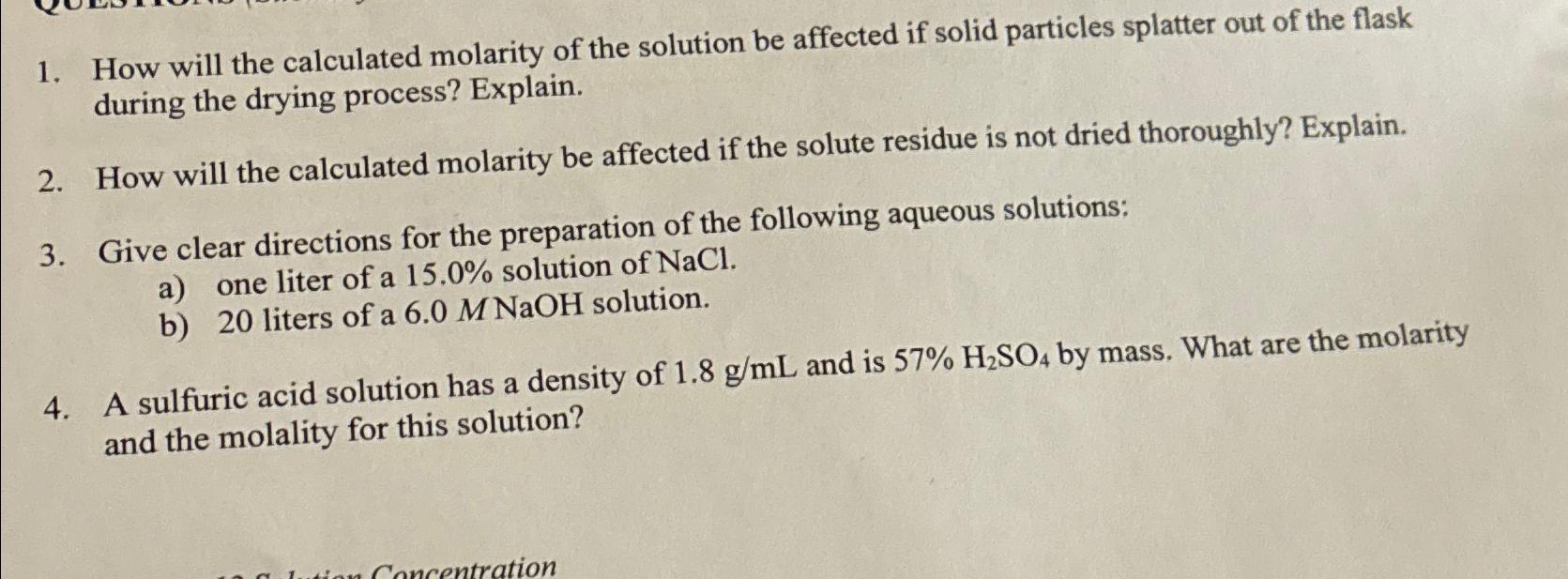 Solved How will the calculated molarity of the solution be | Chegg.com