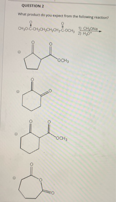 Solved QUESTION 2 What product do you expect from the | Chegg.com