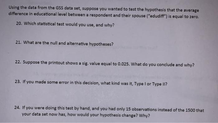 Using the data from the GSS data set, suppose you | Chegg.com