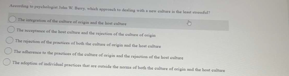 Solved According to psychologist John W. ﻿Berry, which | Chegg.com