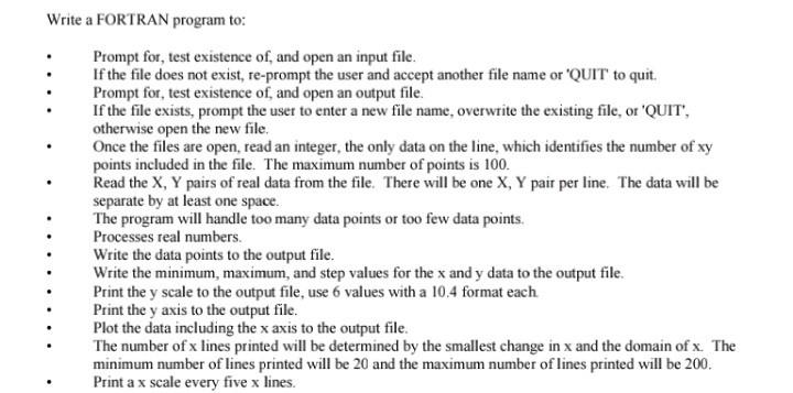 Write a FORTRAN program to: - Prompt for, test | Chegg.com
