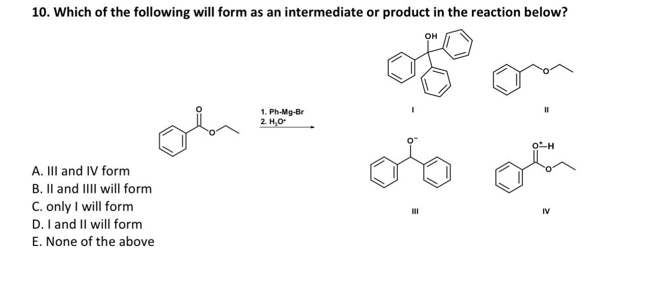 Solved Which of the following will form as an intermediate | Chegg.com