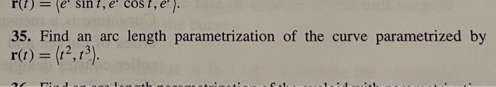 Solved 35. Find an arc length parametrization of the curve | Chegg.com
