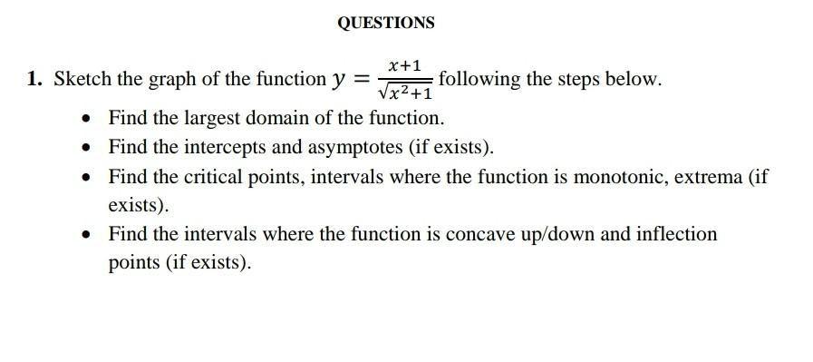 Solved 1. Sketch the graph of the function y=x2+1x+1 | Chegg.com