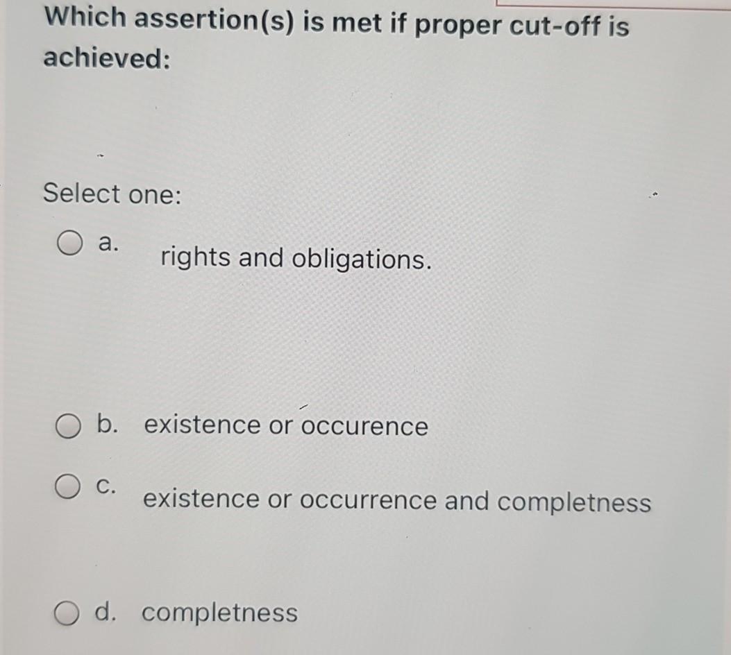Solved Which assertion(s) is met if proper cut-off is | Chegg.com