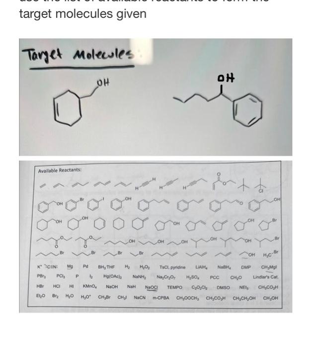 Solved target molecules given Tanget Molecules Avallable | Chegg.com