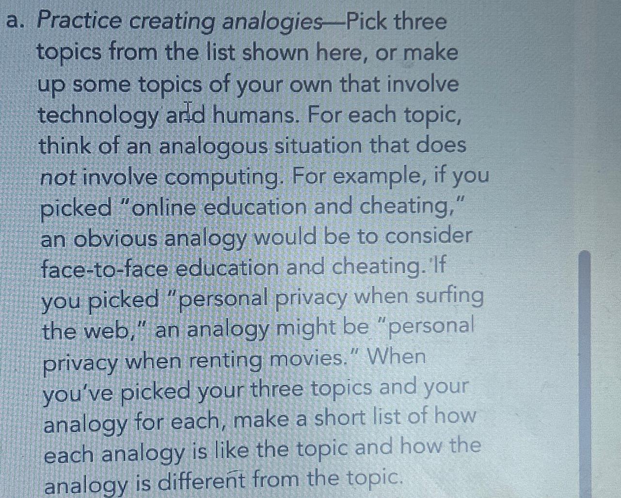 Solved a. ﻿Practice creating analogies - ﻿Pick three topics | Chegg.com