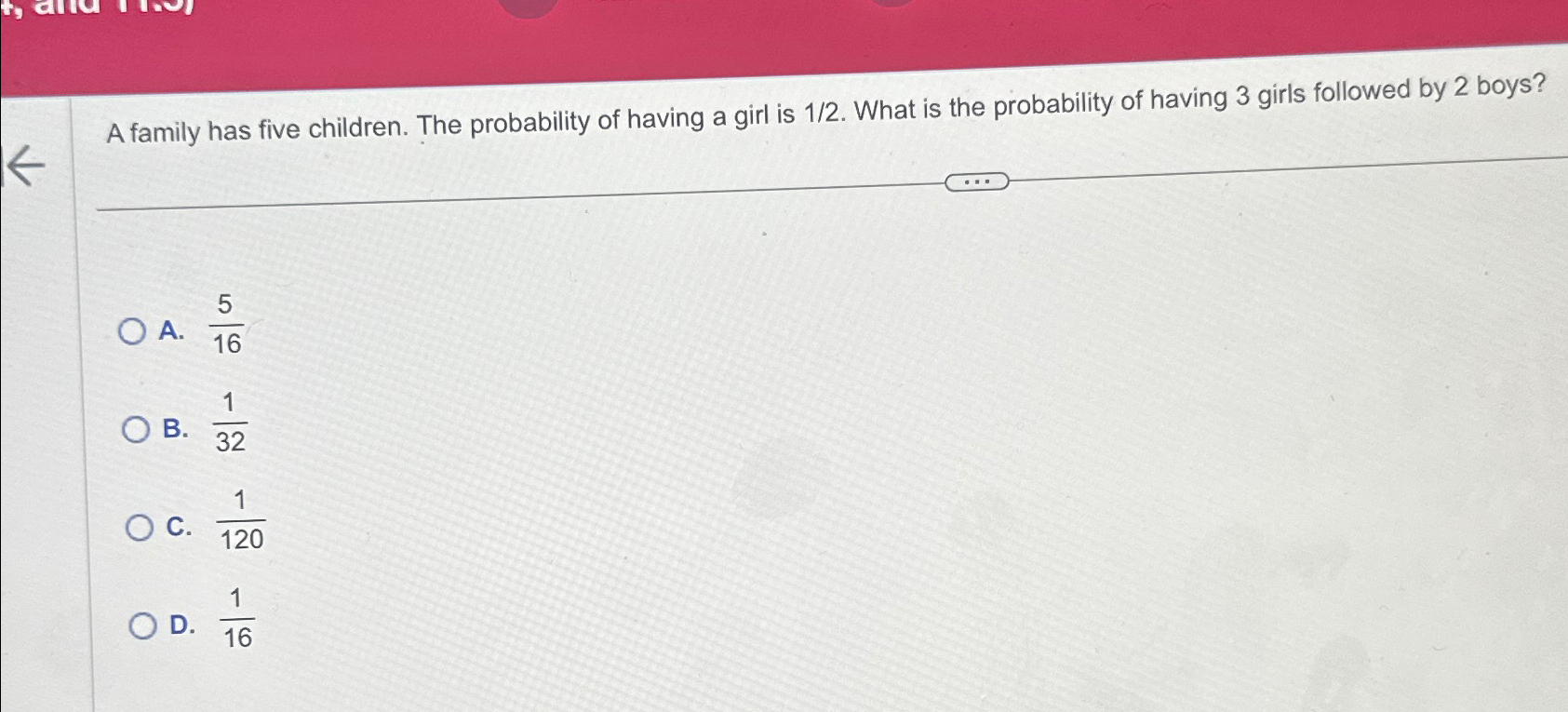 Solved A family has five children. The probability of having | Chegg.com